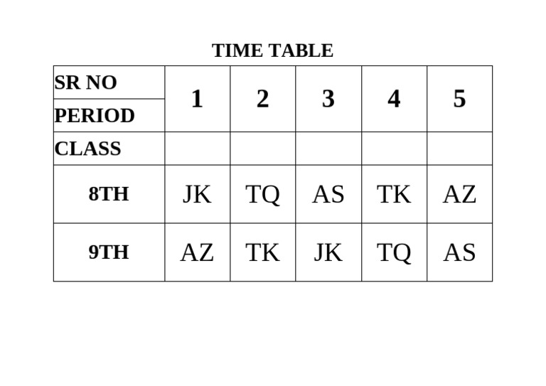 SR No Period Class 8TH 9TH: JK TQ AS TK AZ AZ TK JK TQ AS | PDF