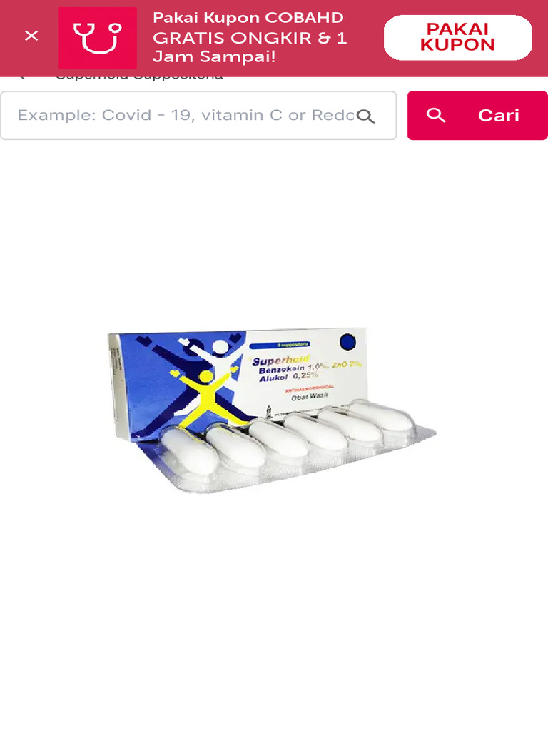 Superhoid Suppositoria - Kegunaan, Efek Samping, Dosis Dan Aturan Pakai - Halodoc | PDF