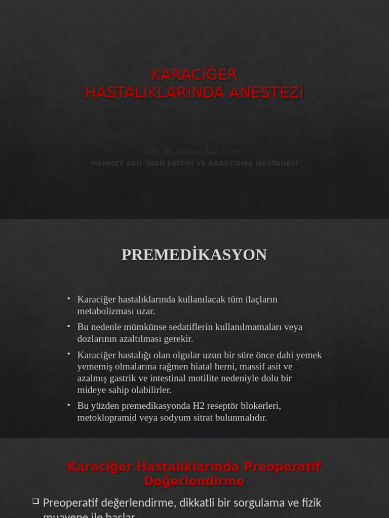 Karaciğer Hastaliklarinda Anestezi: Mehmet Akif İnan Eğitim Ve ...