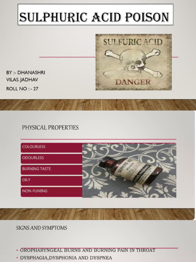 Sulphuric Acid Poison Ppt Dhanashri Jadhav 20 Oct 2024 | PDF