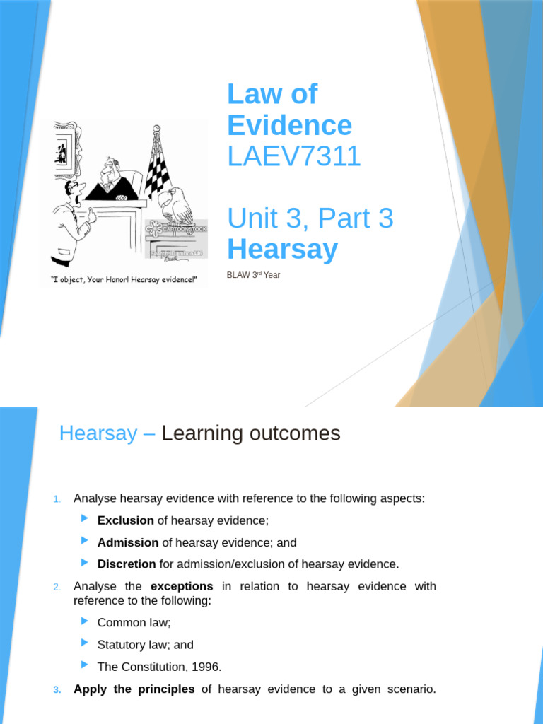 Laev7311 Unit 3 Part 3 | PDF | Hearsay | Evidence (Law)