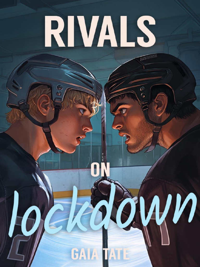 Rivals On Lockdown - Gaia Tate | PDF