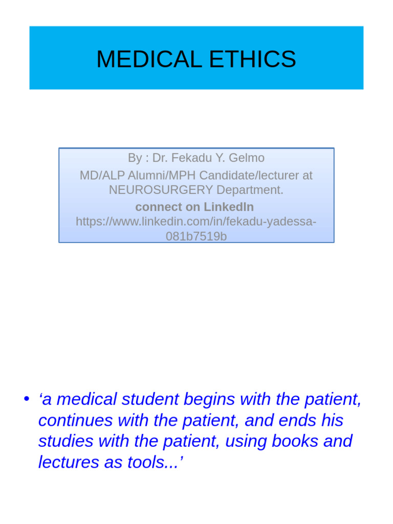 Ethics lecturenew (3) (2) | PDF | Informed Consent | Medical Ethics