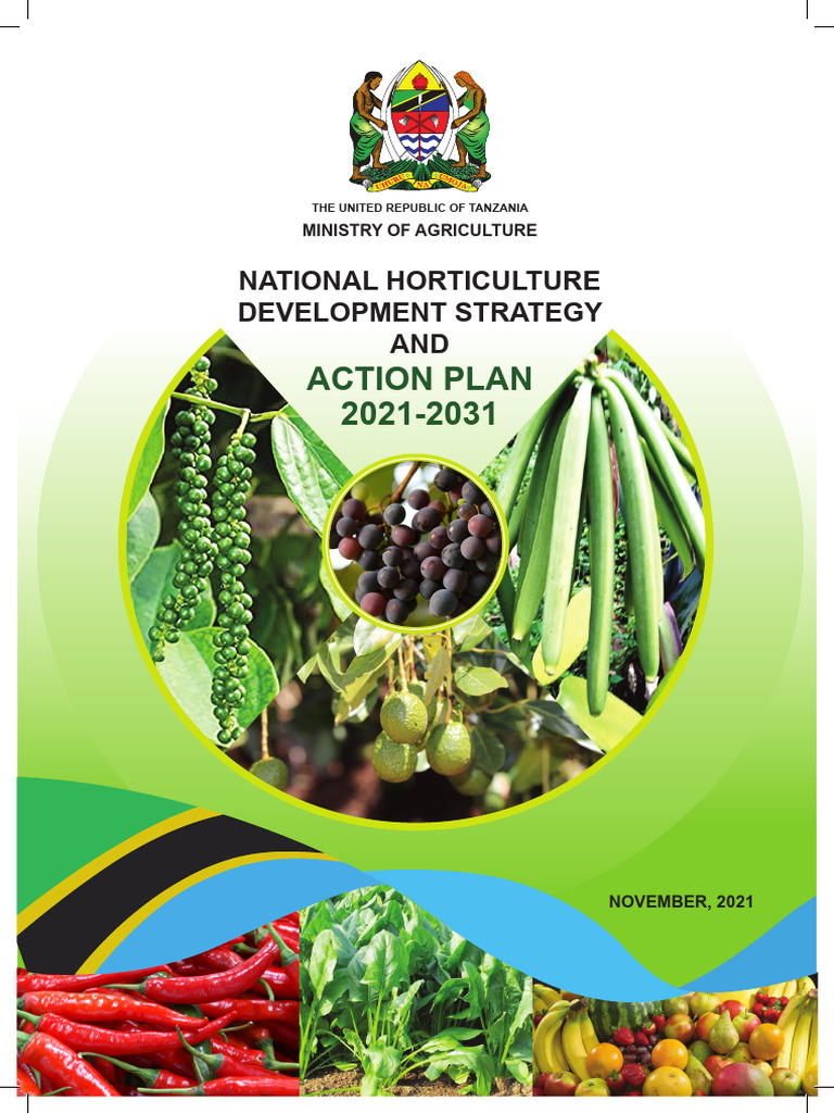 National Horticulture Development Strategy - Action Plan - FINAL OP-1 | PDF | Agriculture | Tanzania