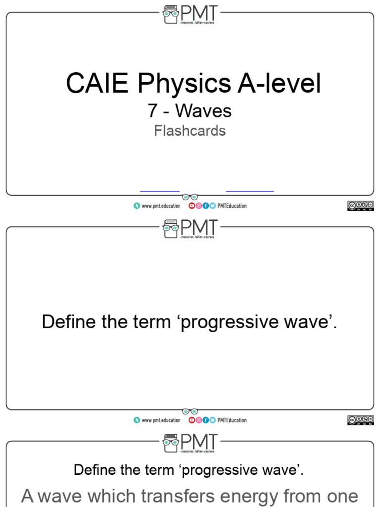 Flashcards - Topic 7 Waves - CAIE Physics A-Level | PDF | Waves ...