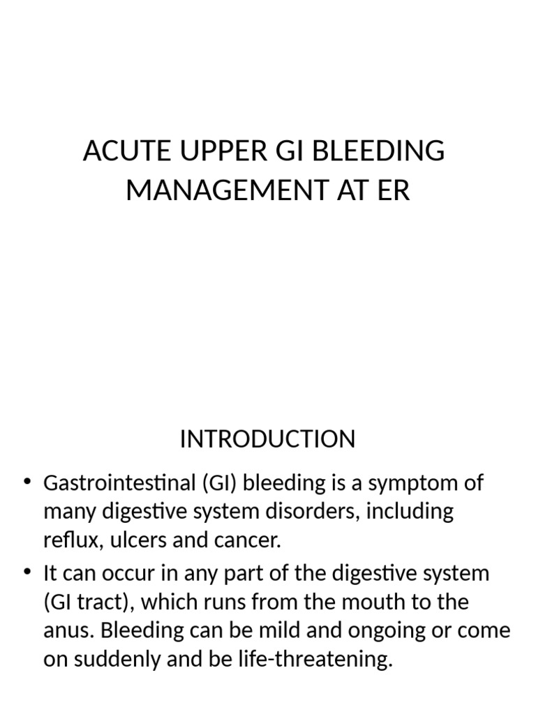 Acute Upper Gi Bleeding | PDF | Gastrointestinal Tract | Small Intestine