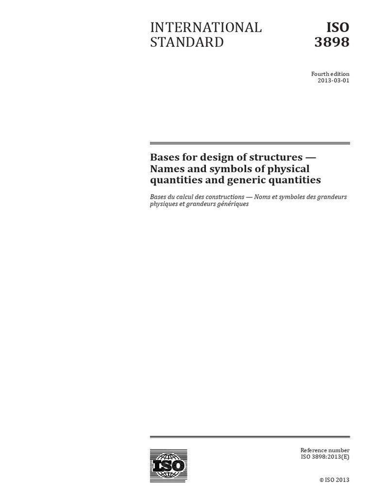 ISO 3898 - 2013 Bases For Design of Structures - Names and Symbols of Physical Quantities and ...