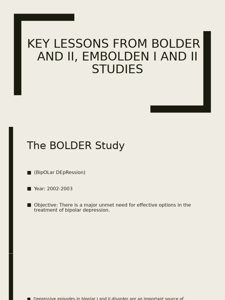 Bolder and Embolden Study | PDF | Bipolar Disorder | Major Depressive Disorder