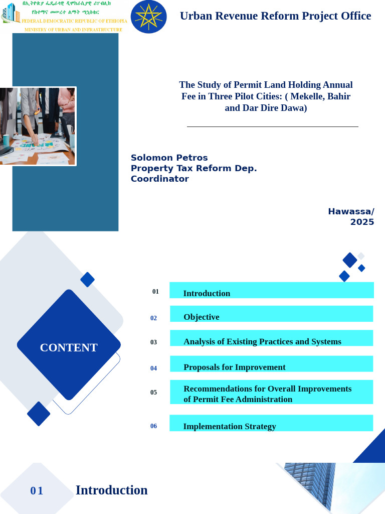 The Study of Permit Land Holding Annual Fee in Three Pilot Cities Mekelle, Bahir Dar and Dire ...