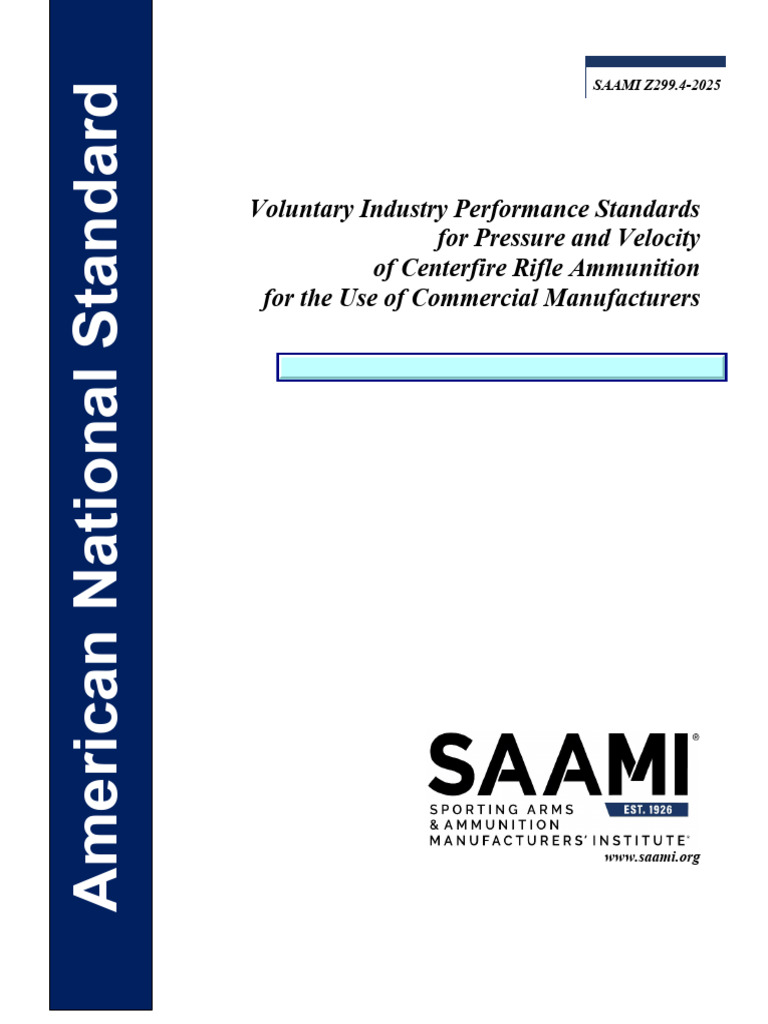 SAAMI Z299.4 CFR 2025 Centerfire Rifle Approved 2-10-2025 | PDF ...