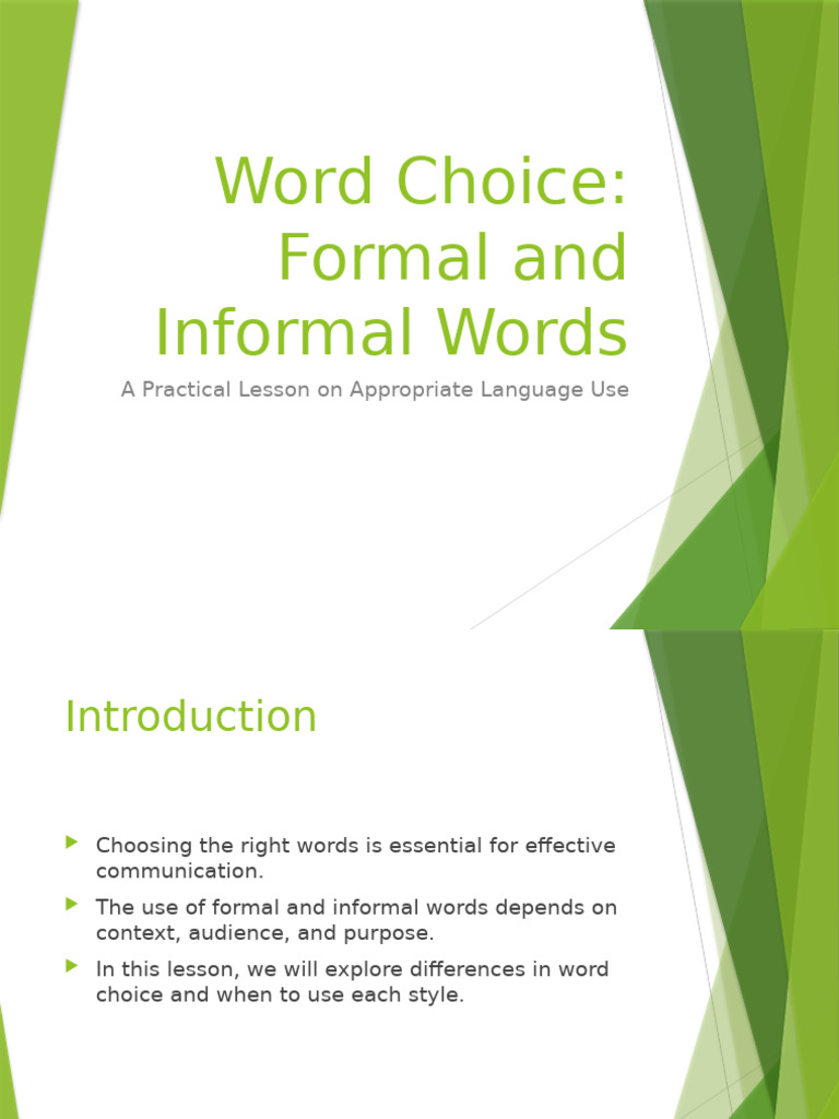 13. Word Choice Formal and Informal | PDF | Communication | Human ...