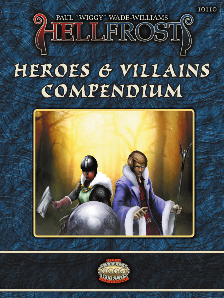 Savage Worlds - Hellfrost - Heroes & Villains Compendium | PDF