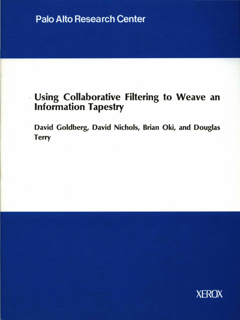 (Earliest CF) Using Collaborative Filtering To Weave An Information ...