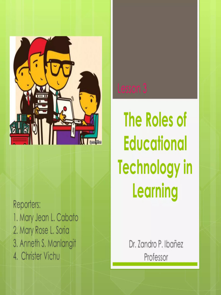 The Roles of Educational Technology in Learning | PDF