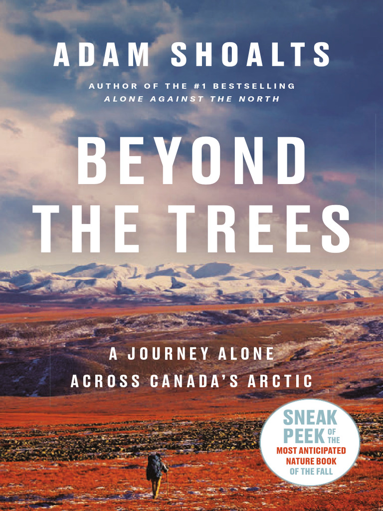 Beyond The Trees - Adam Shoalts - Sneak Peek | PDF | Wilderness