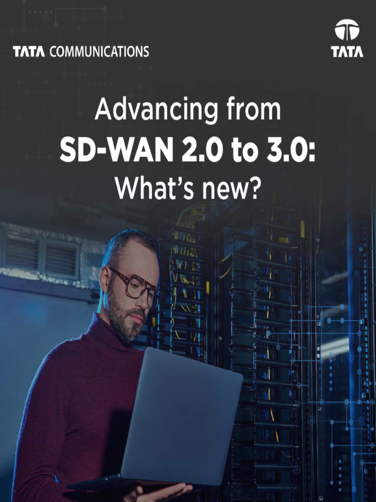 Advancing from SD-WAN 2.0 to 3.0 | PDF