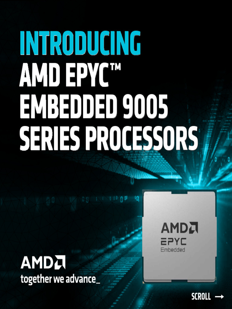 Introducing The AMD EPYC Embedded 9005 Processor | PDF