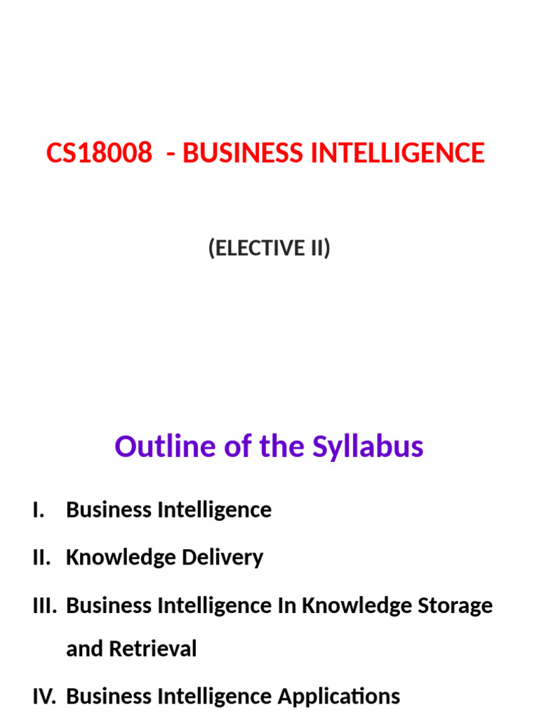 Unit 1 - Business Intelligence | PDF | Business Intelligence | Decision Support System
