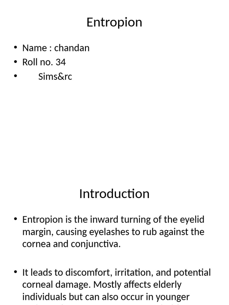 Understanding Entropion: Causes & Treatment | PDF | Surgery | Diseases And Disorders