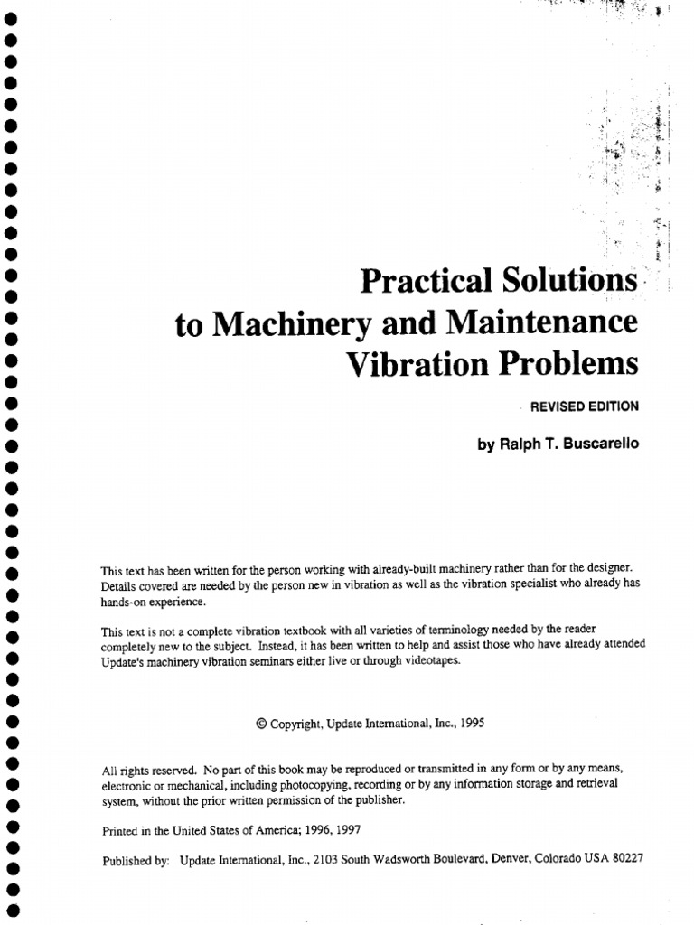 Practical Solutions To Machinery and Maintenance Vibration Problems | PDF