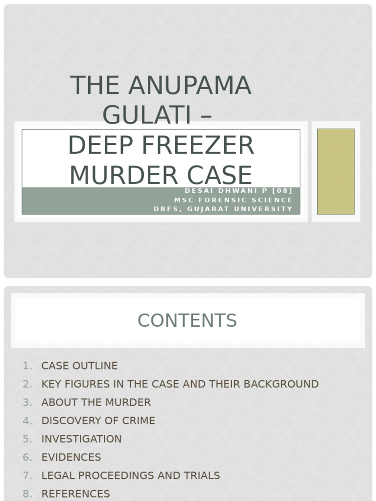 The Anupama Gulati - Deep Freezer Case Study by Dhwani | PDF | Murder | Crimes