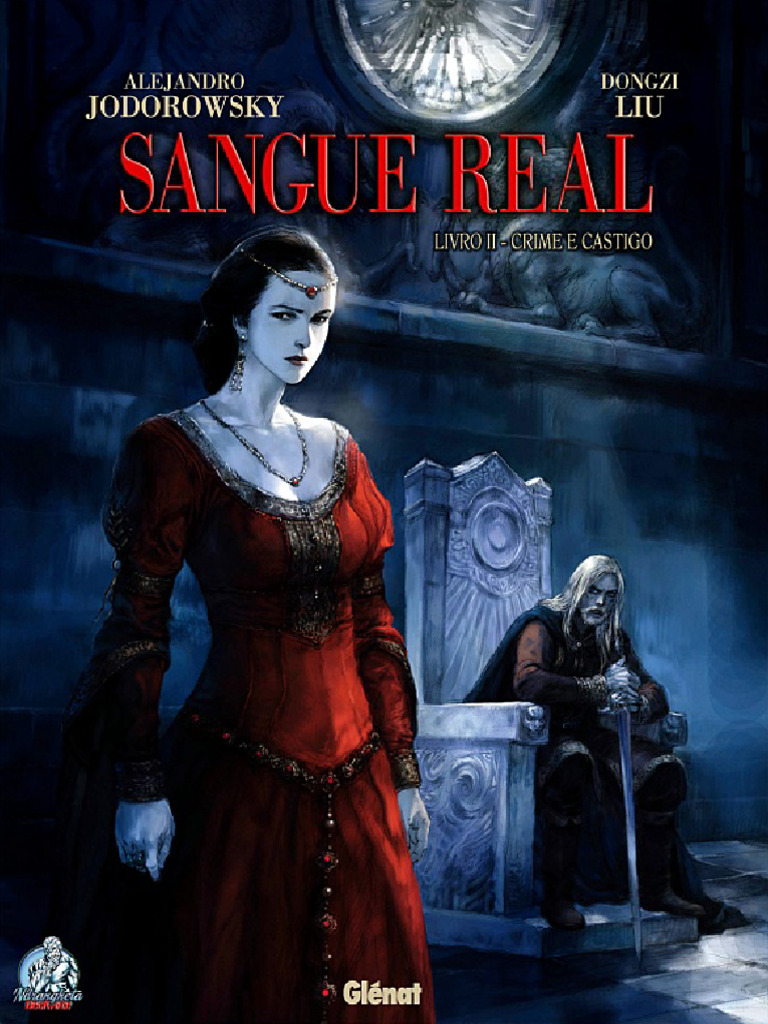 Sangue Real - Livro II - Crime e Castigo (Ndrangheta & DecKArte) | PDF