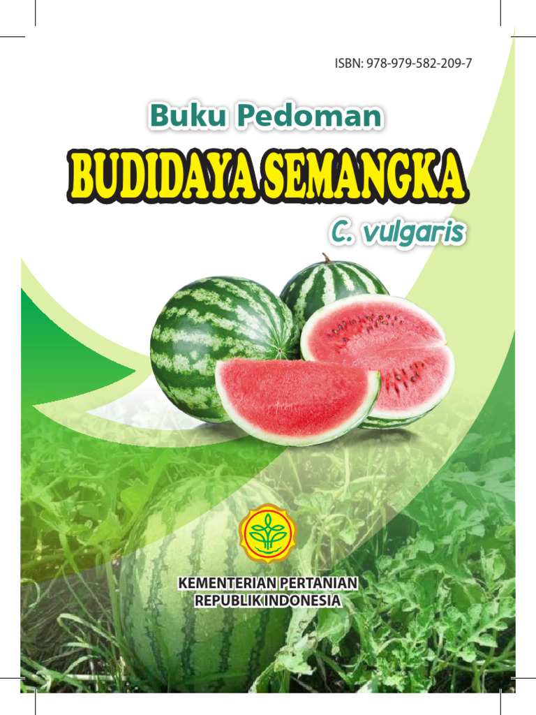 Buku Pedoman Budi Daya Semangka | PDF