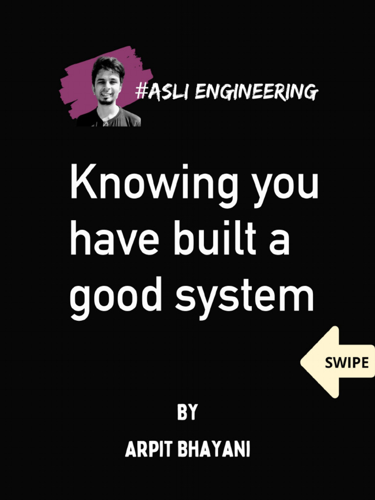 03 - How Do You Know You Have Built A Good System. | PDF