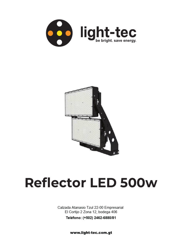 Ficha Tecnica Reflector Led 500w. Espanol | PDF | Diodo emisor de luz | Ingenieria Eléctrica
