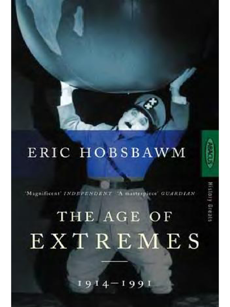 Eric Hobsbawm - The Age of Extremes_ 1914-1991-Abacus (1995) | PDF