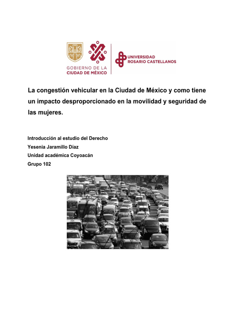 La Congestión Vehicular en La Ciudad de México y Como Tiene Un Impacto ...