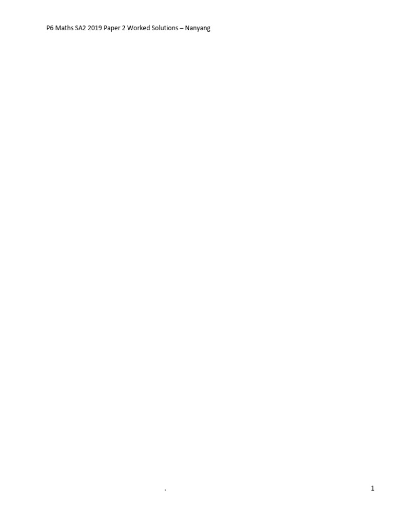 P6 Maths SA2 2019 Word Problems & Solutions Nanyang | PDF | Mathematical Concepts | Geometry