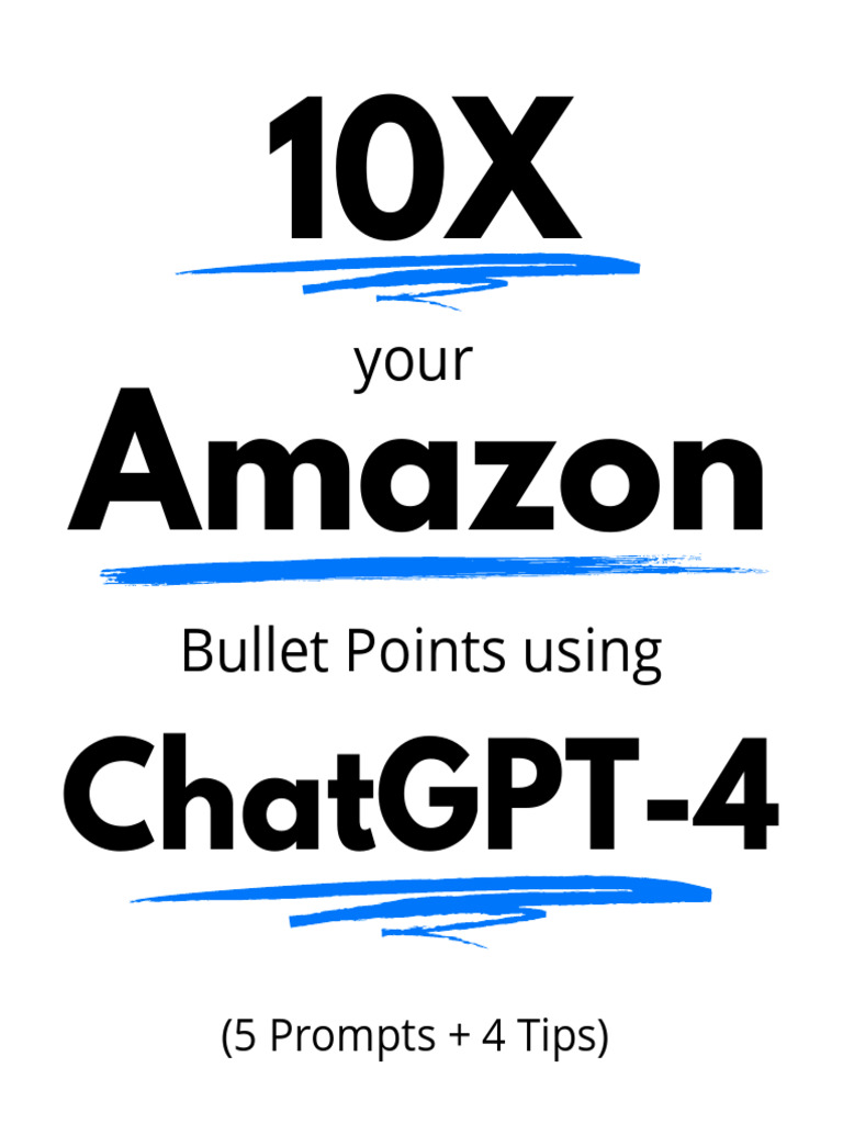 Amazon Bullet Points with ChatGPT-4 Tips | PDF