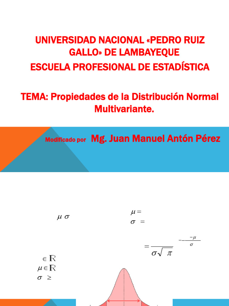 10° DISTRIBUCIÓN NORMAL BIVARIANTE Y MULTIVARIANTE (P 3) - PROPIEDADES ...