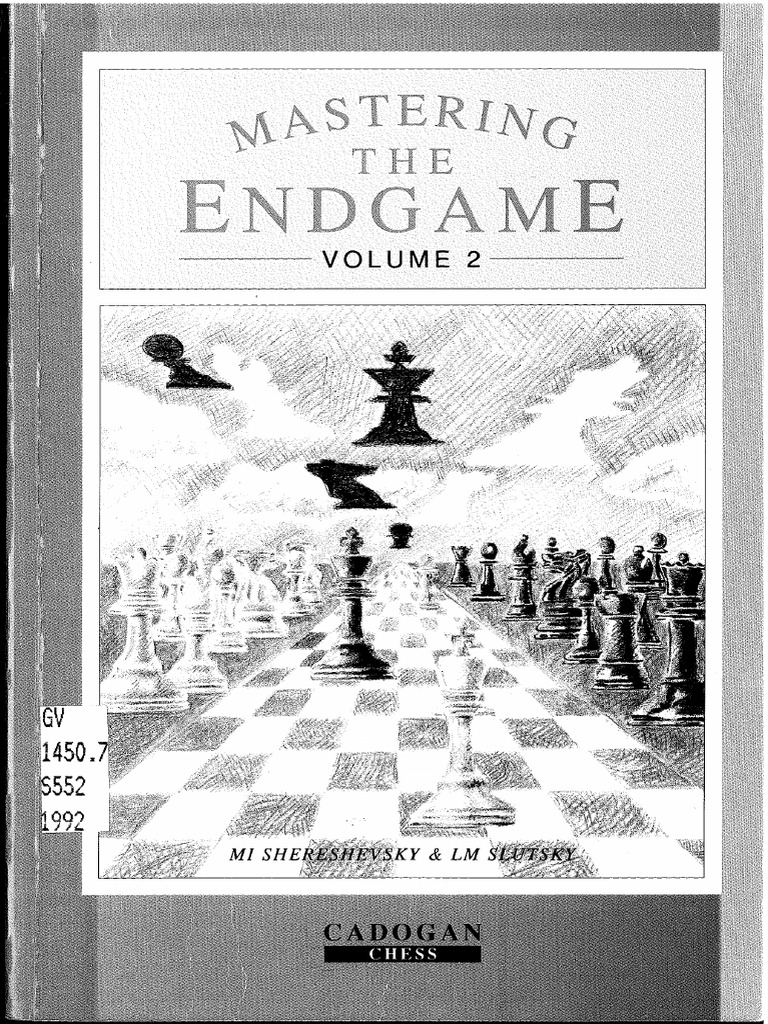 [Chess]Shereshevsky - Mastering the Endgame 2.PDF · Versión 1 | PDF