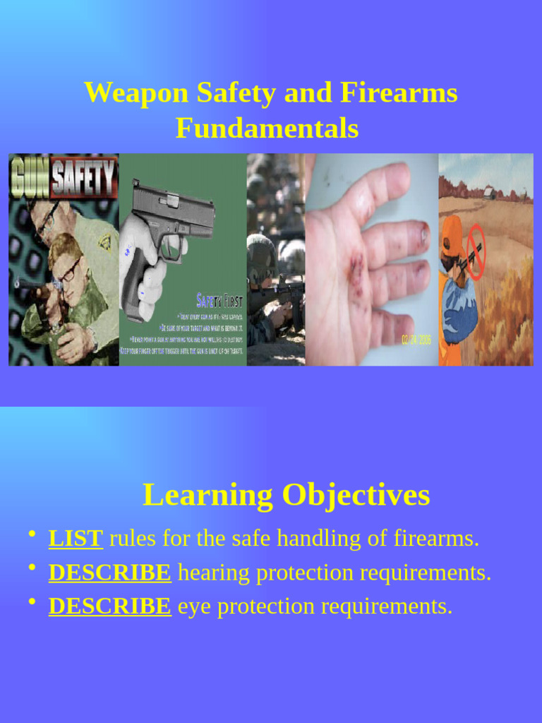 Firearm Safety Rules and Protection Guide | PDF | Firearms | Projectiles