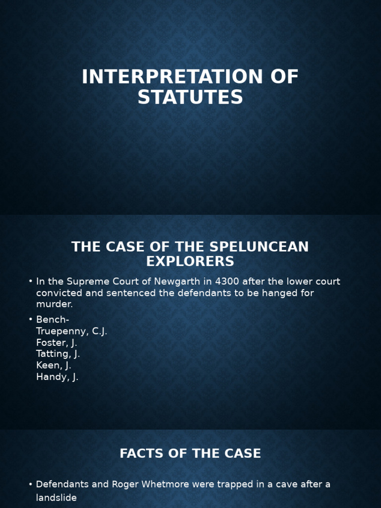 1- Case of Speluncean Explorers | PDF | Criminal Law | Political Law