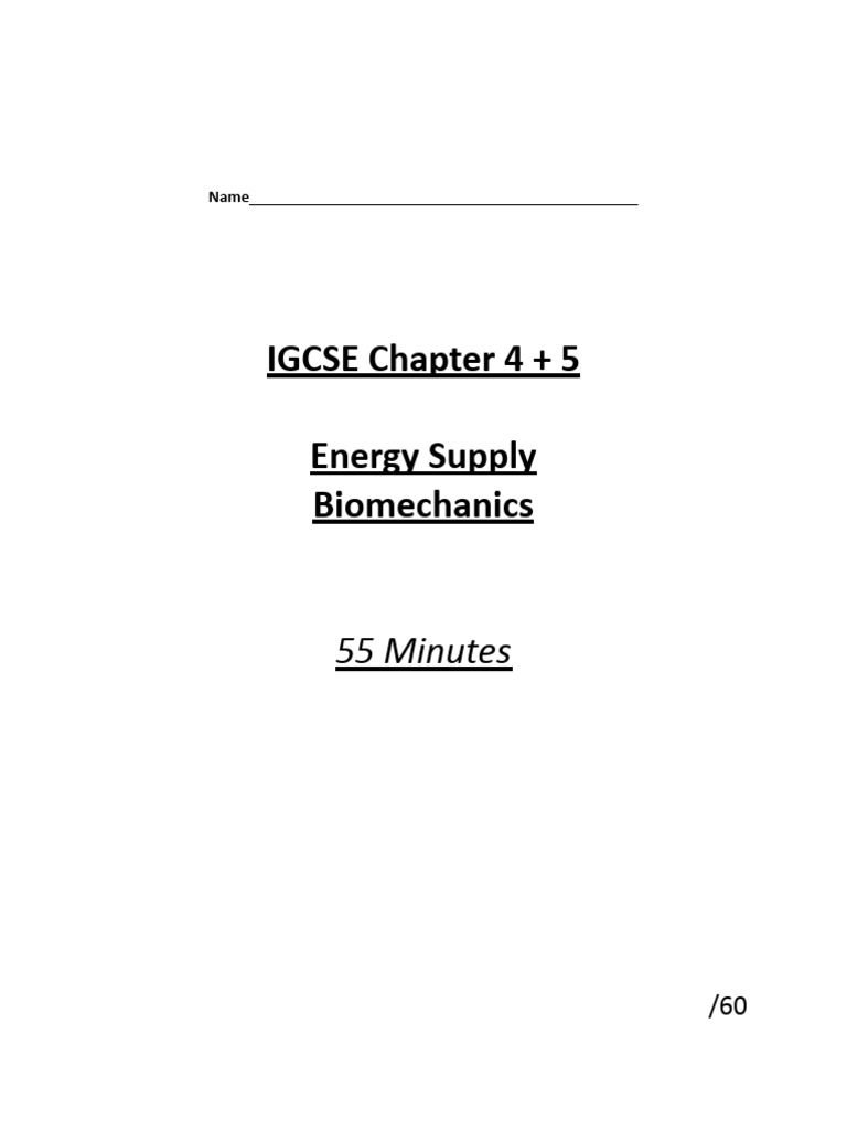 IGCSE Energy Supply & Biomechanics Quiz | PDF | Physical Fitness | Glucose