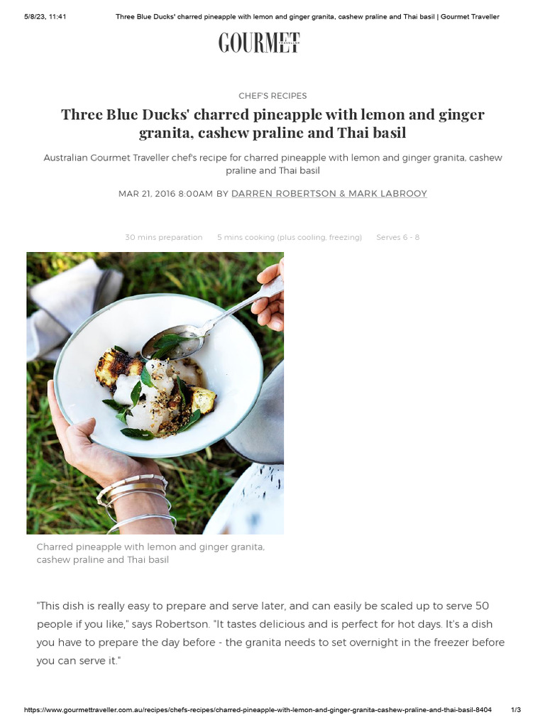 Three Blue Ducks Charred Pineapple With Lemon and Ginger Granita Cashew ...