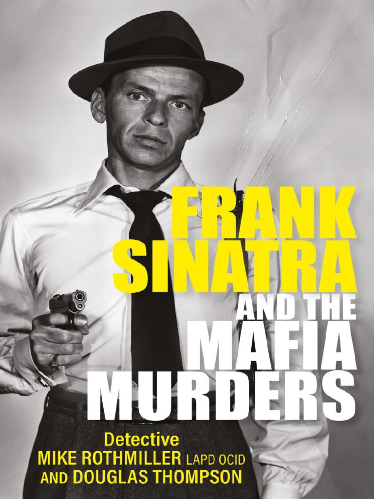 Frank Sinatra and The Mafia Murders 9781802470840 9781802470871 | PDF ...