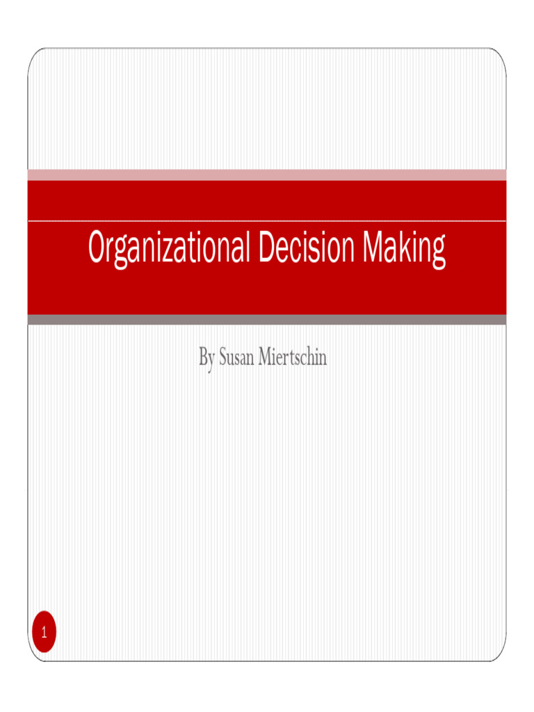 Understanding Organizational Decision Making | PDF | Decision Making ...