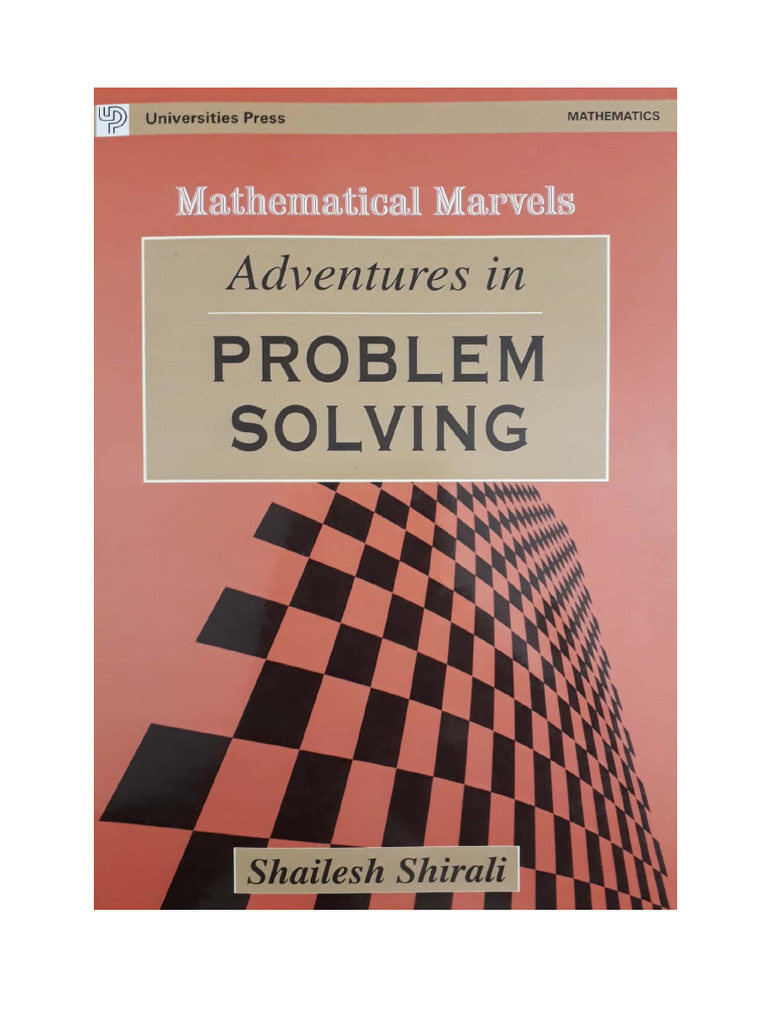 Adventures in Problem Solving Mathematical Marvels by Shailesh Shirali Universities Press RMO ...