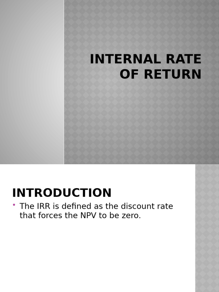 6-Internal Rate of Return | PDF | Internal Rate Of Return | Investing