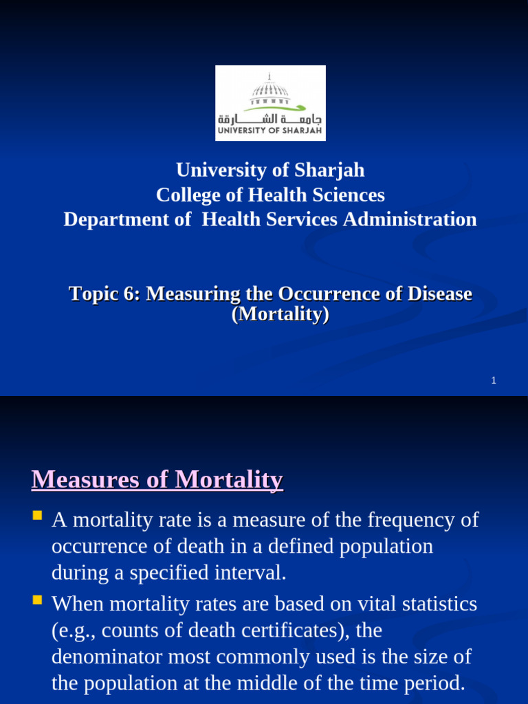 Topic 6 - Measuring Mortality | PDF | Mortality Rate | Health Sciences