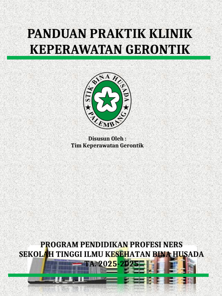 Panduan Praktik Klinik Keperawatan Gerontik Genap 2024-2025 | PDF