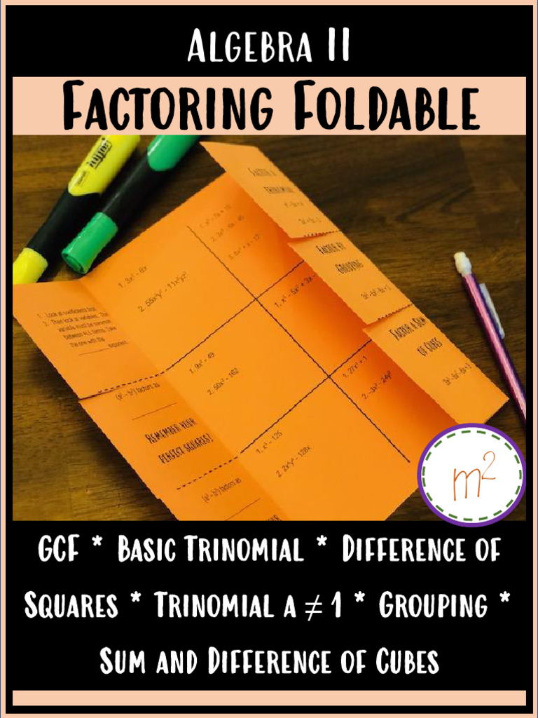 Factoringfoldablealgebra2 1 Pdf Mathematical Objects Arithmetic