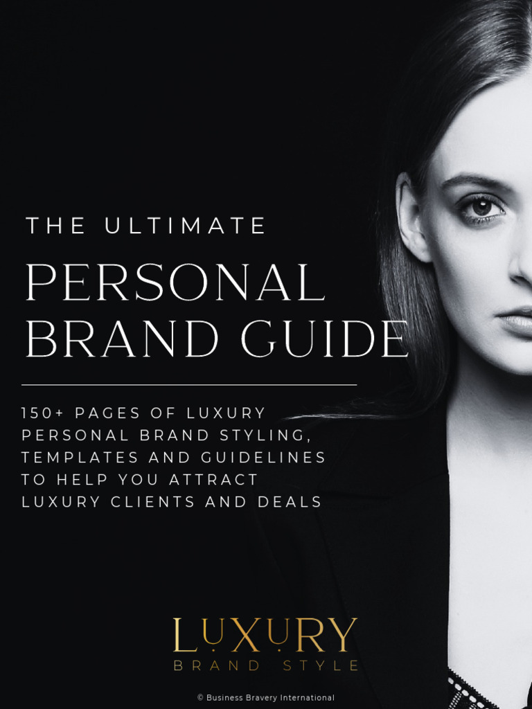 The Ultimate Personal Brand Guide - Luxury Brand Style | PDF | Brand ...