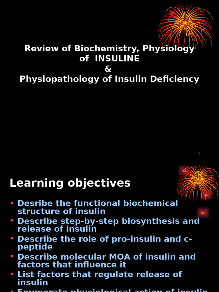 11.1.2.1 - Insulin - Biochem & Physiology & Pathophysiology of Insulin ...