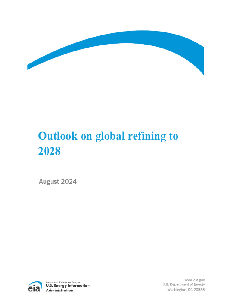 Global Refining Capacity Outlook 2028 | PDF | Oil Refinery | Petroleum