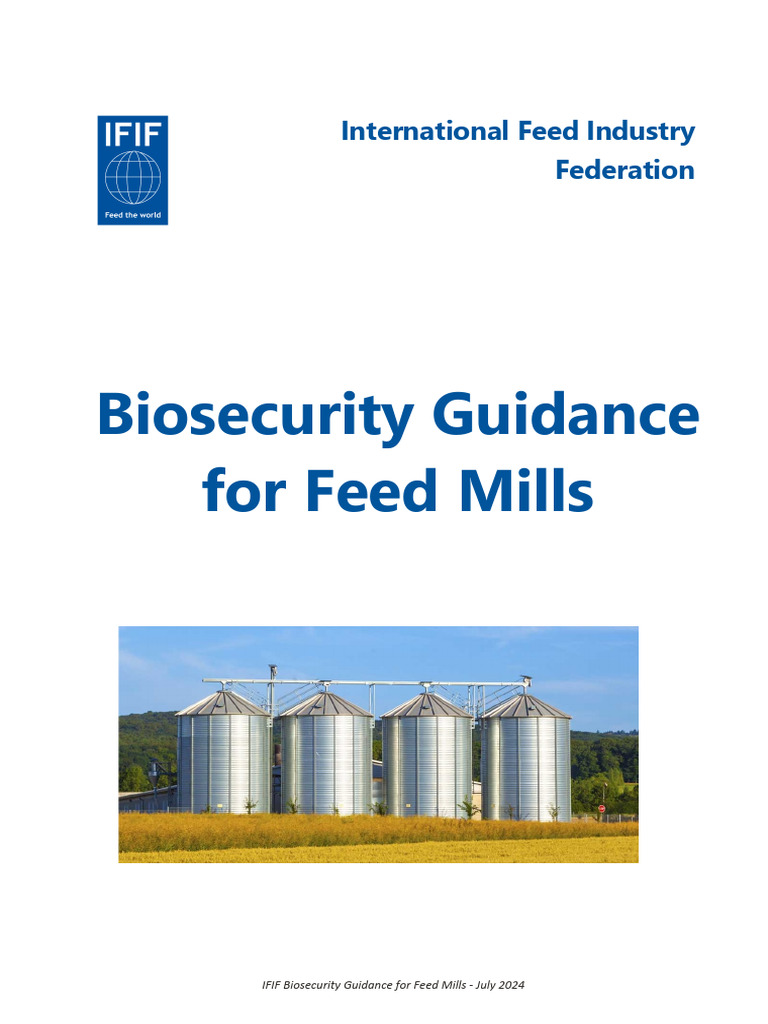 IFIF Biosecurity Guidance For Feed Mills - July 2024 - Final 1 | PDF ...